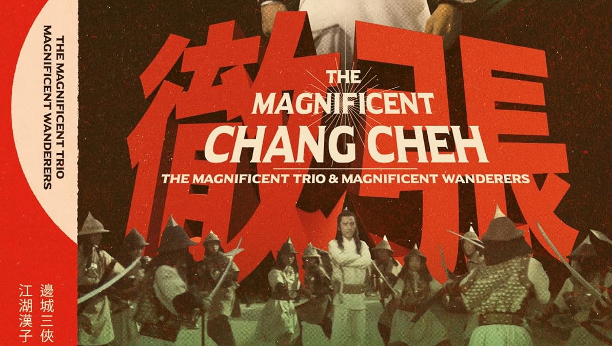 Blu-Ray Review: Eureka Entertainment’s The Magnificent Chang Cheh – The ...